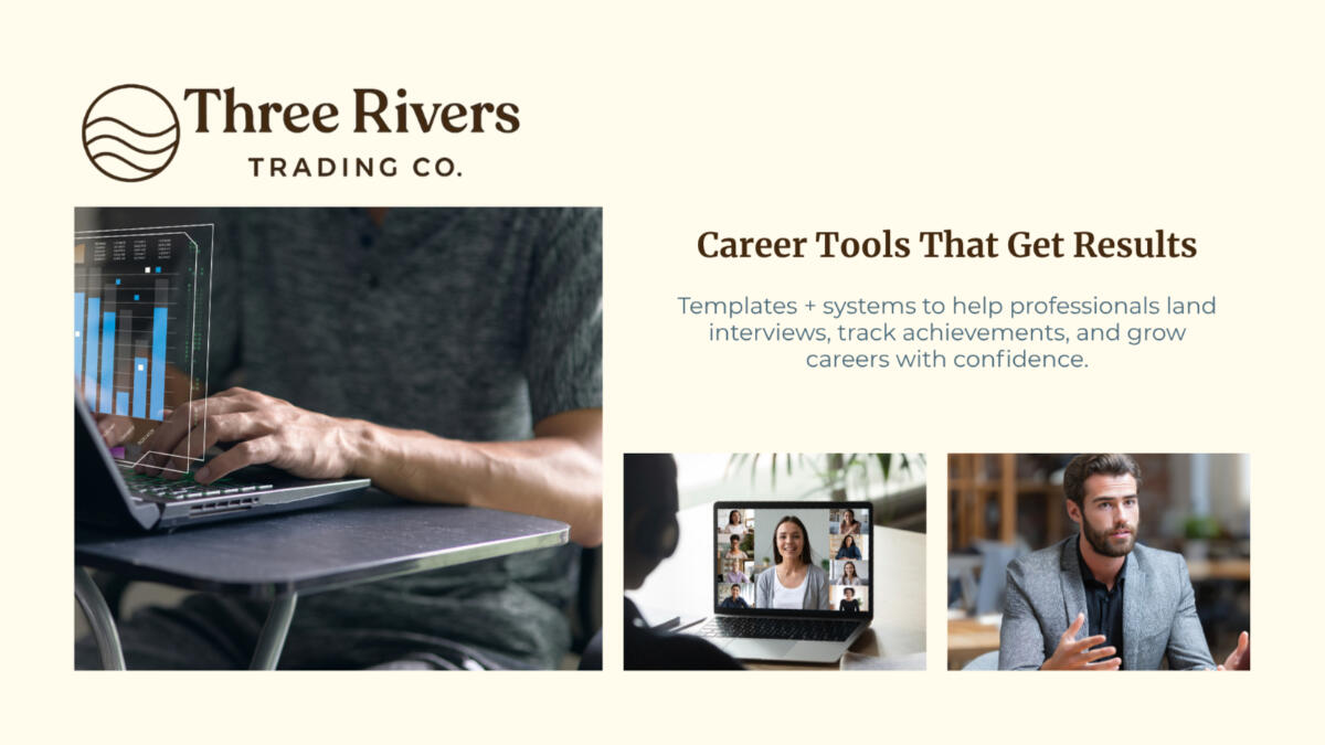 Three Rivers Trading Co. — Career Tools That Get Results